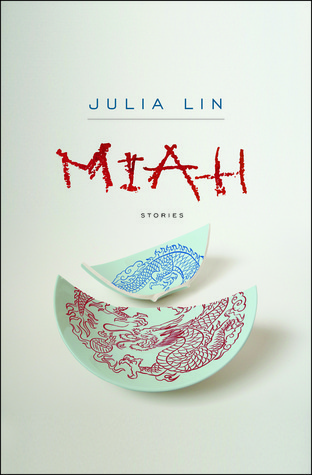 Miah by Julia Lin | Goodreads