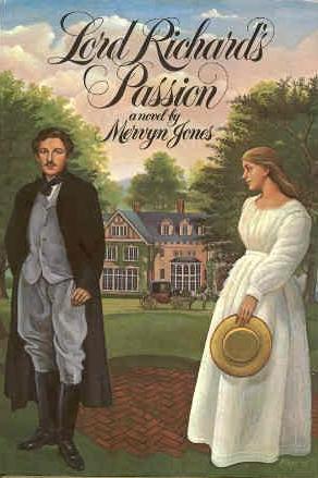 Lord Richard's Passion by Mervyn Jones | Goodreads