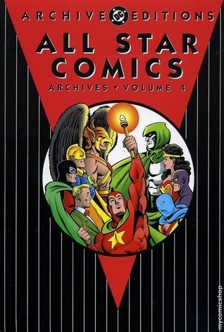 All Star Comics Archives, Vol. 4 by Gardner Francis Fox | Goodreads