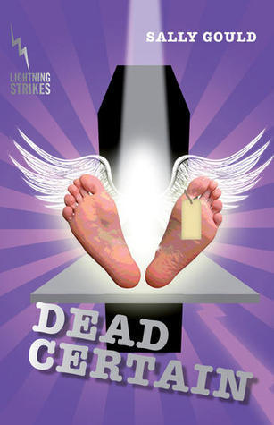 Dead Certain (Lightning Strikes) by Sally Gould | Goodreads