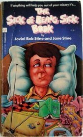 The Sick of Being Sick Book by R.L. Stine | Goodreads