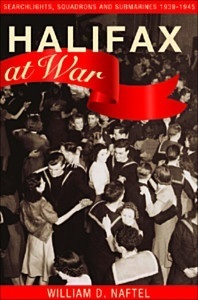 Halifax at War: Searchlights, Squadrons and Submarines 1939-1945 by ...
