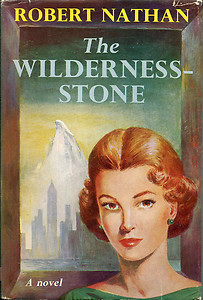 The Wilderness-Stone by Robert Nathan | Goodreads