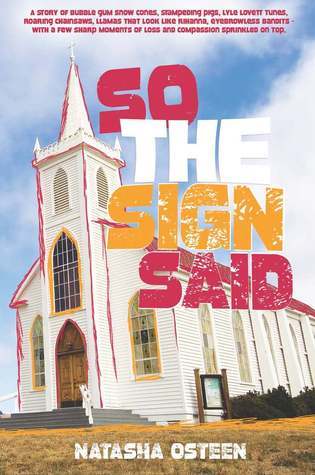 So the Sign Said by Natasha Osteen | Goodreads