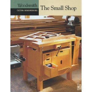 The Small Shop by Woodsmith Magazine | Goodreads