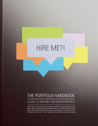 Hire me?! The portfolio handbook by The UCID Class of 2012 | Goodreads