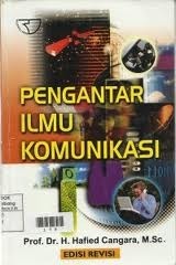 Pengantar Ilmu Komunikasi by Hafied Cangara | Goodreads