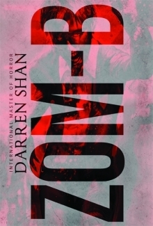 Zom-B (Zom-B, #1) by Darren Shan | Goodreads
