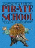 Captain Abdul's Pirate School by Colin McNaughton | Goodreads