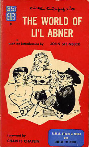 The World of Li'l Abner by Al Capp | Goodreads