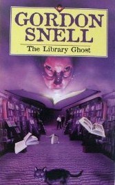 The Library Ghost by Gordon Snell | Goodreads