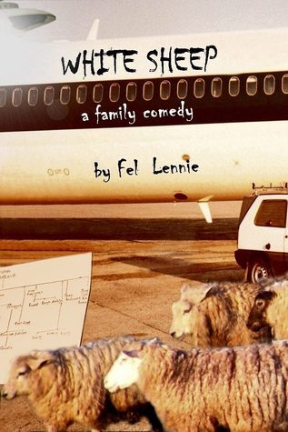 White Sheep by Felicity Lennie | Goodreads