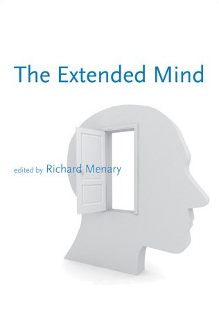 The Extended Mind (Bradford Books) by Richard Menary | Goodreads