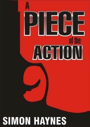 A Piece of the Action by Simon Haynes | Goodreads