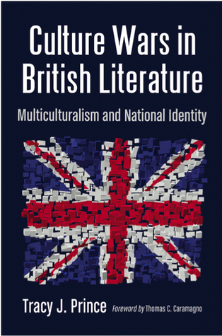 Culture Wars in British Literature: Multiculturalism and National ...