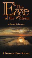 The Eye of the Storm by Stuart K. Kimball | Goodreads