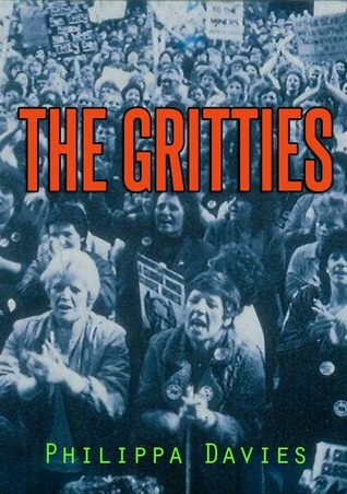 The Gritties by Philippa Davies | Goodreads