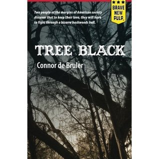 Tree Black by Connor de Bruler | Goodreads