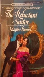 The Reluctant Suitor by Megan Daniel | Goodreads