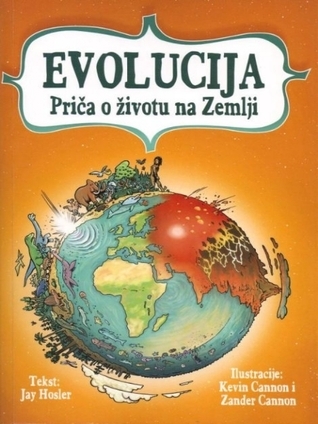 Evolucija : priča o životu na Zemlji by Jay Hosler | Goodreads