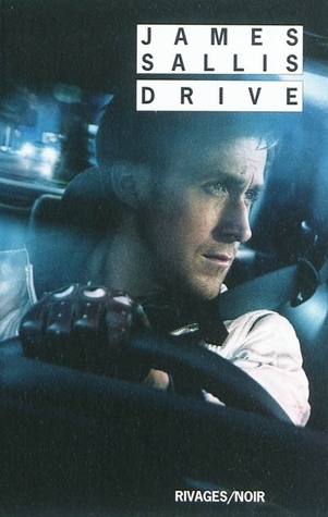 Drive (French Edition) by James Sallis | Goodreads