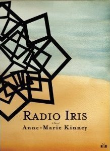 Radio Iris by Anne-Marie Kinney | Goodreads