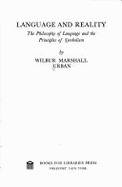 Language and Reality: The Philosophy of Language and the Principles of ...