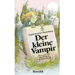 Der kleine Vampir: Die ersten vier Geschichten in einem Band by Angela ...