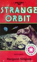 Strange Orbit by Margaret Simpson | Goodreads