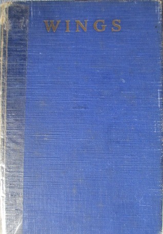 Wings: A Book Of Flying Adventures by W.E. Johns | Goodreads