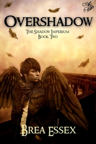 Overshadow (The Shadow Imperium #2) by Brea Essex | Goodreads