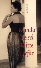 Witte liefde by Wanda Reisel | Goodreads