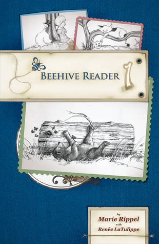 Beehive Reader 1 by Marie Rippel | Goodreads
