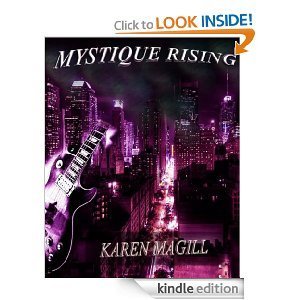 Mystique Rising by Karen Magill | Goodreads