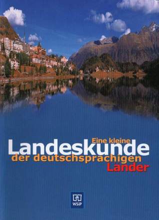 Eine kleine Landeskunde der Deutschsprachigen Länder by Stanisław Bęza ...