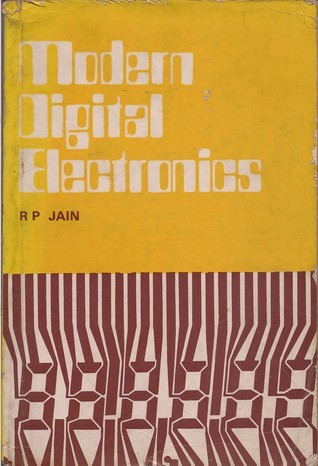 Modern Digital Electronics by R.P. Jain | Goodreads