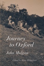 Journey to Oxford by John Mulgan | Goodreads