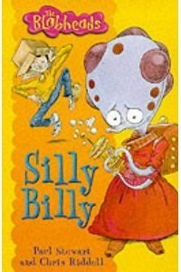 Silly Billy by Paul Stewart | Goodreads