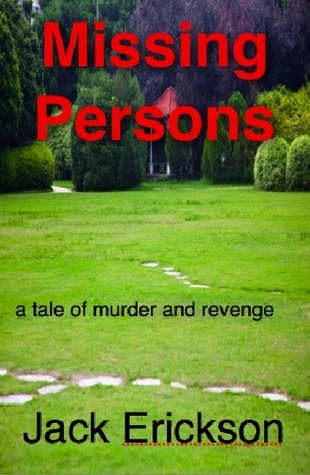 Missing Persons by Jack Erickson | Goodreads