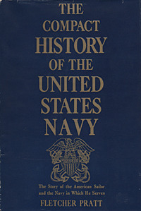 The Compact History of the United States Navy by Fletcher Pratt | Goodreads