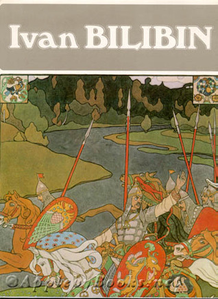 Ivan Bilibin by Sergei Golynets | Goodreads