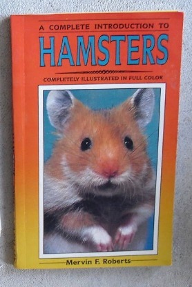 Hamsters (Complete Introduction Series) by Mervin F. Roberts | Goodreads