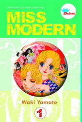 Miss Modern Vol. 1 (Deluxe) by Waki Yamato | Goodreads