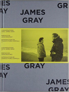 James Gray; Conversations with James Gray by Jordan Mintzer | Goodreads