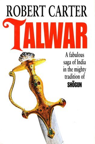 Talwar by Robert Carter | Goodreads
