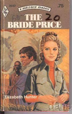 The Bride Price (Harlequin Romance #2032) by Elizabeth Hunter | Goodreads
