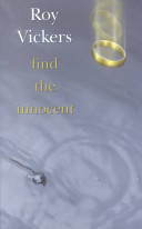 Find the Innocent (Black Dagger Crime Series) by Roy Vickers | Goodreads