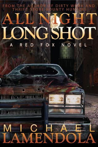 All Night Long Shot by Michael Lamendola | Goodreads
