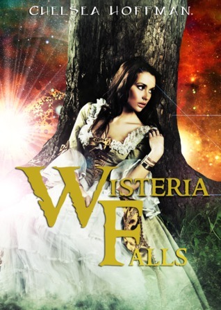 Wisteria Falls by Chelsea Hoffman | Goodreads