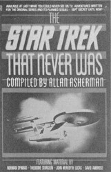The Star Trek That Never Was by Allan Asherman | Goodreads